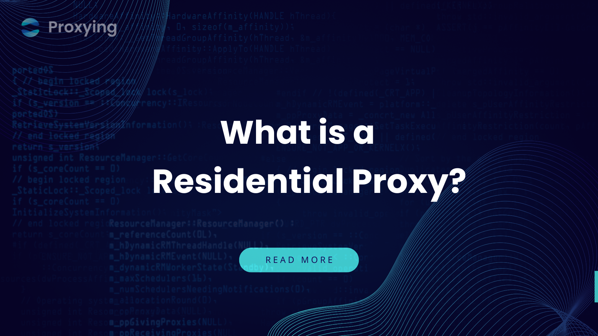 What is a Residential Proxy and How Does It Work? - Proxying